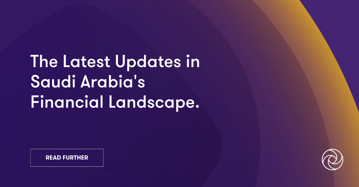 Unveiling the Latest Updates in Saudi Arabia's Financial Landscape ...